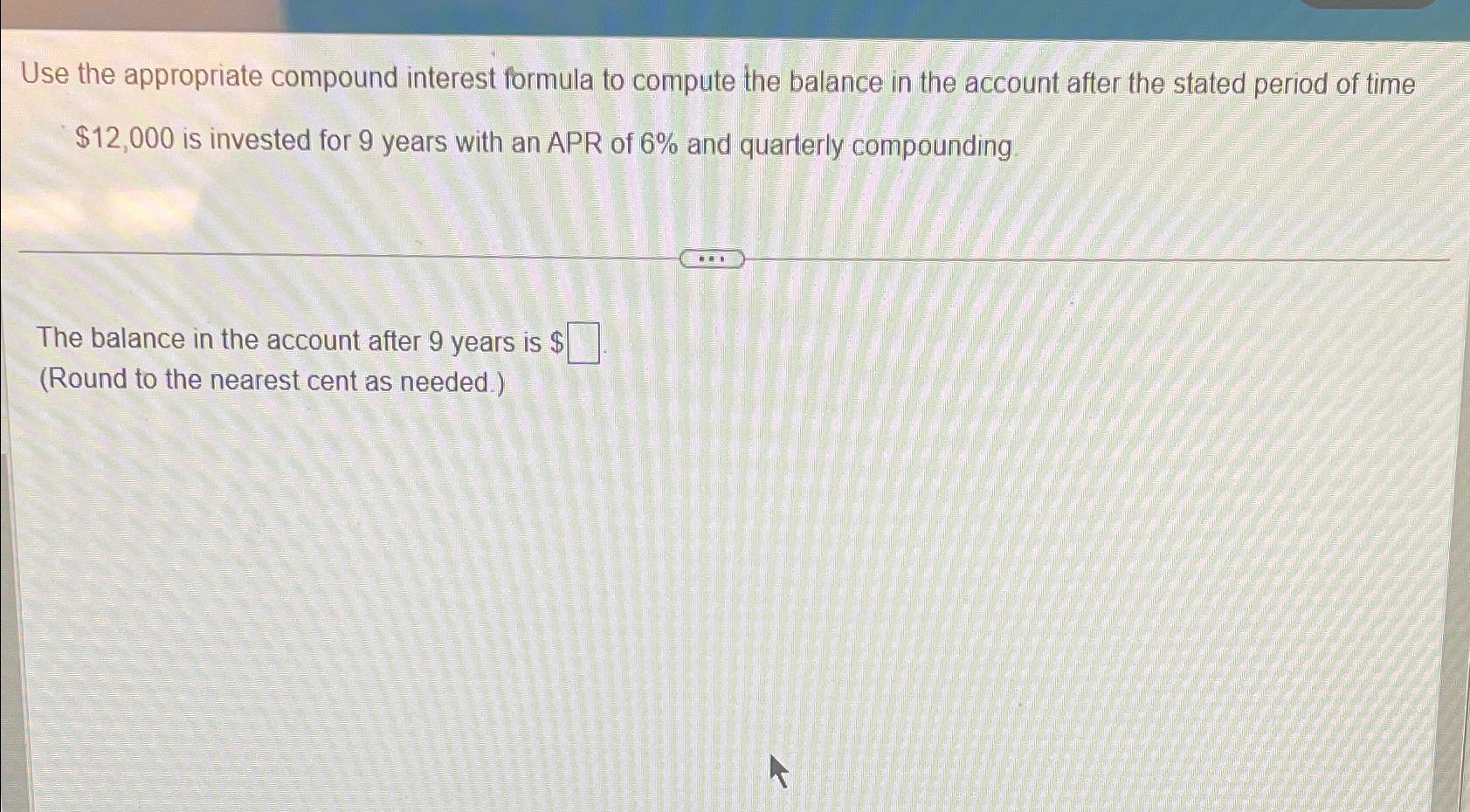 Solved Use the appropriate compound interest formula to | Chegg.com