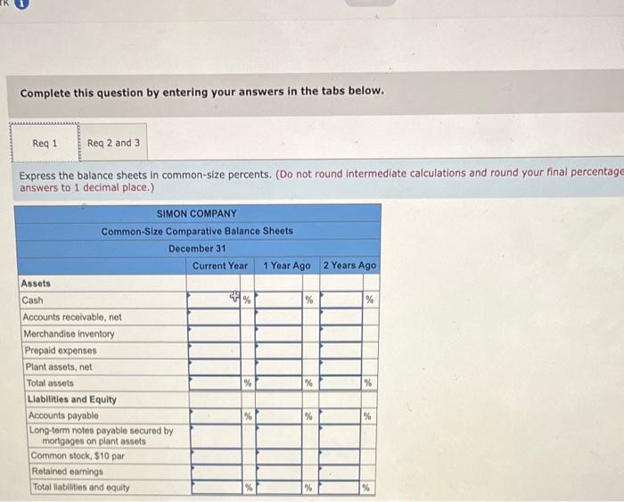 Solved Exercise 13-6 Common-size percents LO P2 Simon | Chegg.com