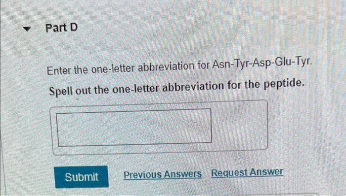 Solved Part A Draw the structure for Asp-Cys-Gly-Tyr. Draw | Chegg.com