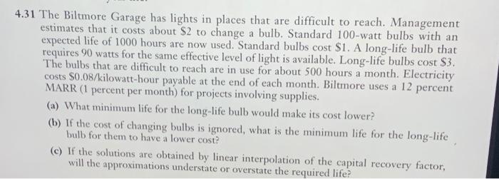 Solved 4.31 The Biltmore Garage has lights in places that | Chegg.com