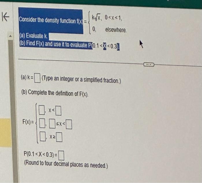 Solved Consider The Density Function Fx Kx00 1820