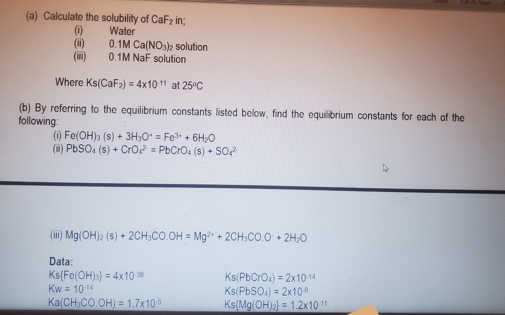 Solved (a) Calculate the solubility of CaF2 in; (i) Water | Chegg.com