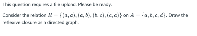 Solved This question requires a file upload. Please be | Chegg.com