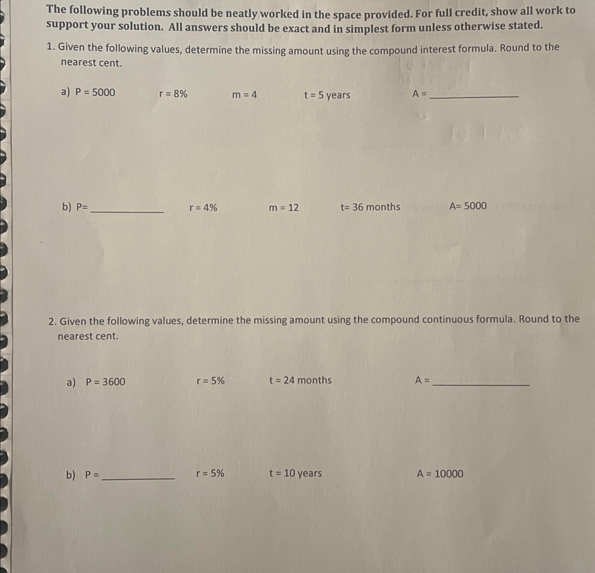 Solved The following problems should be neatly worked in the | Chegg.com