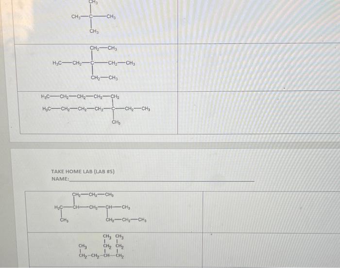 Solved Name the following branched alkanes: | HC-CH-CH3 CH | Chegg.com