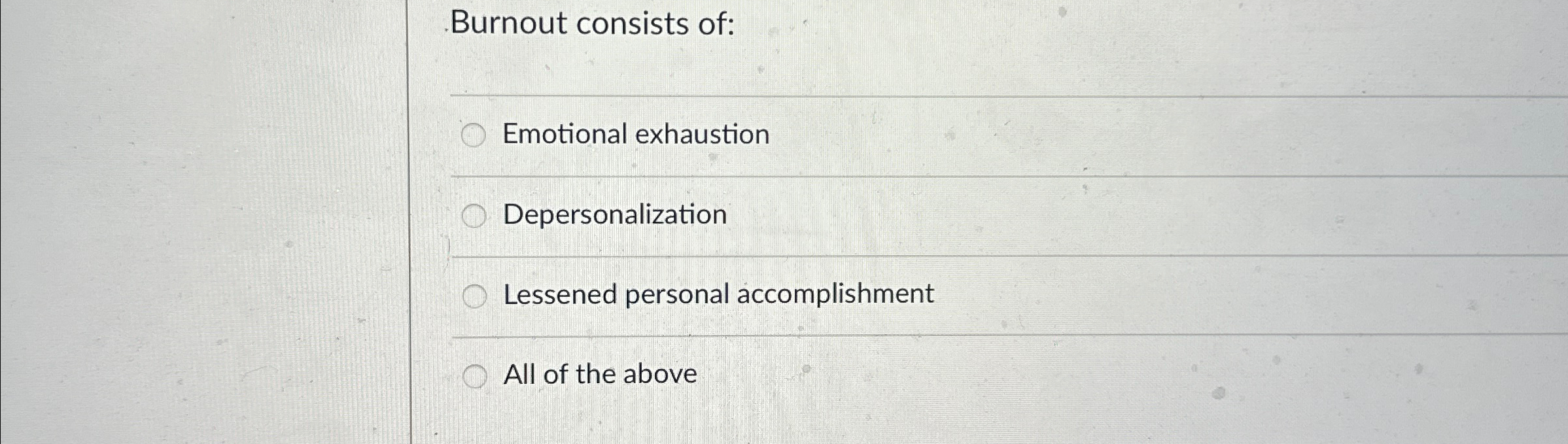 Solved Burnout consists of:q,Emotional | Chegg.com