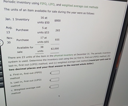 Solved Periodic inventory using FIFO, LIFO, and weighted | Chegg.com