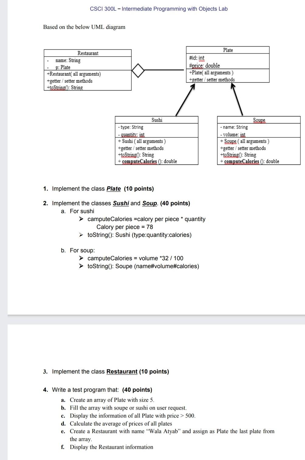 Solved CSCI 300L - Intermediate Programming with Objects Lab | Chegg.com