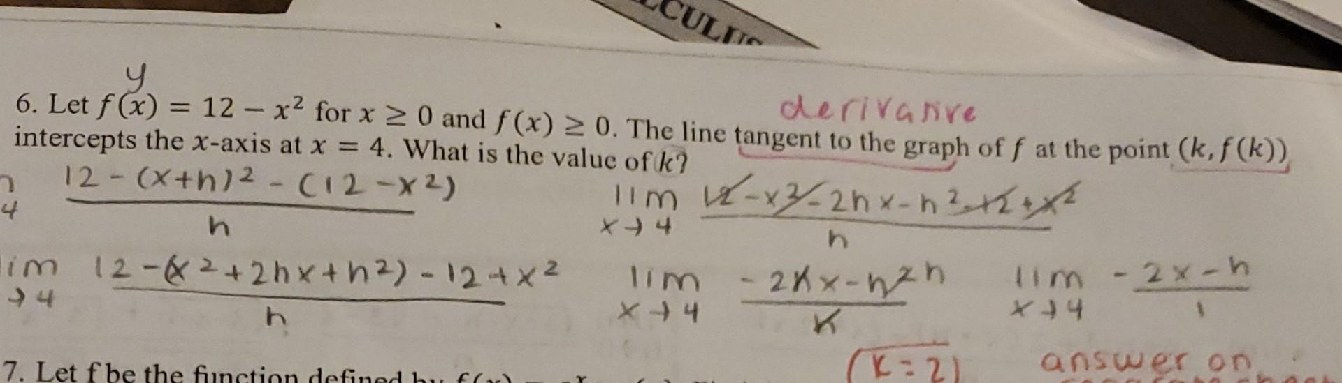 Solved y 6. Let f(x)=12−x2 for x≥0 and f(x)≥0. The line | Chegg.com