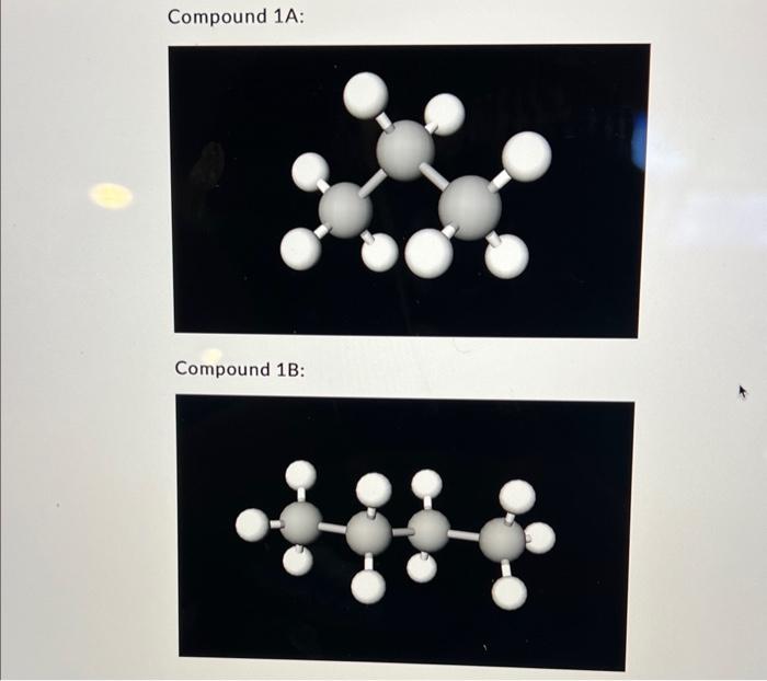 Solved Compound 1A: Compound 1B:Compound 2A: Compound | Chegg.com