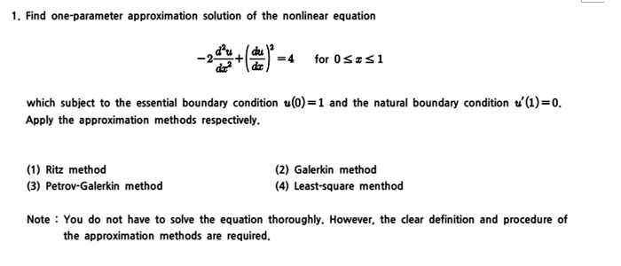Solved Find One Parameter Approximation Solution Of ﻿the