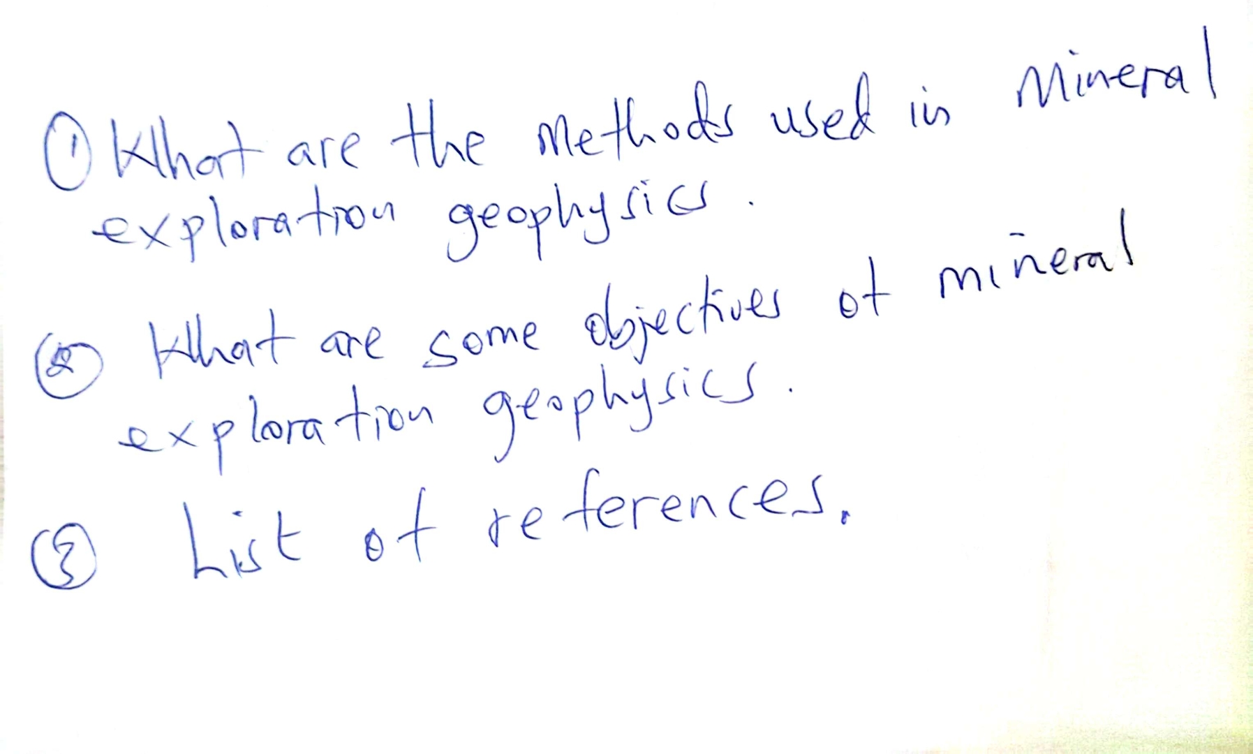 Solved (1) ﻿What are the methods used in mineral exploration | Chegg.com
