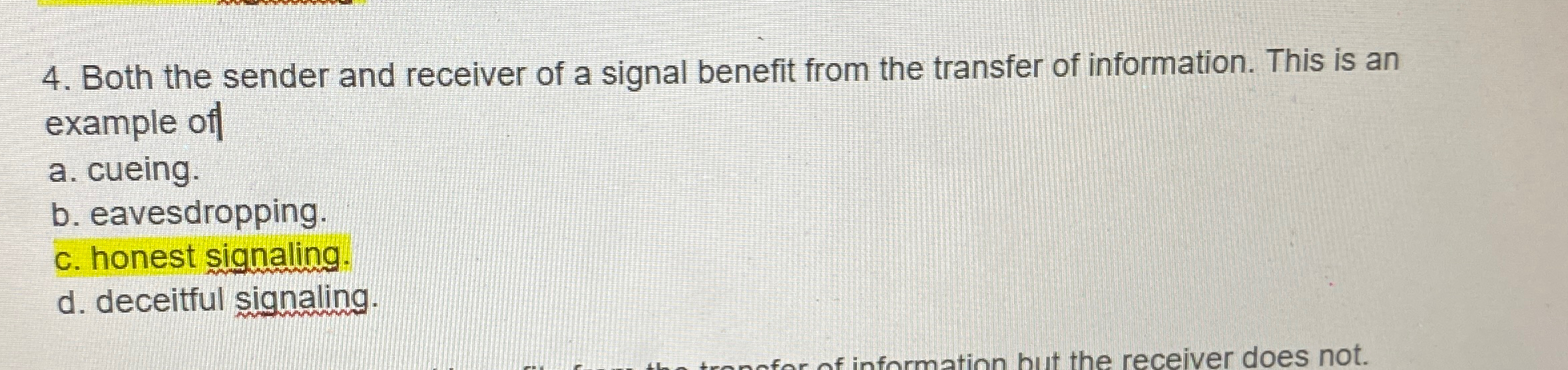 Solved Both the sender and receiver of a signal benefit from | Chegg.com