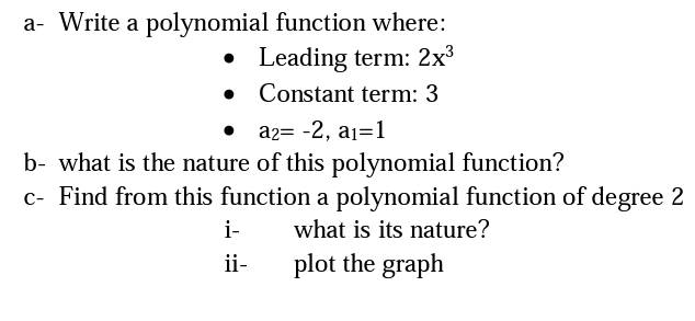 Solved a- Write a polynomial function where: - Leading term: | Chegg.com