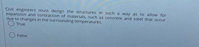 Solved Civil engineers must design the structures in such a | Chegg.com