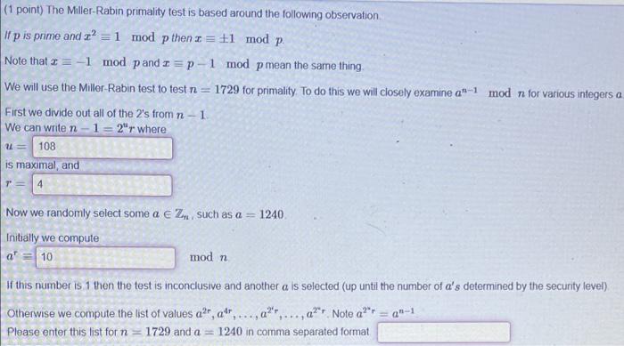 Solved (1 point) The Miller-Rabin primality test is based | Chegg.com