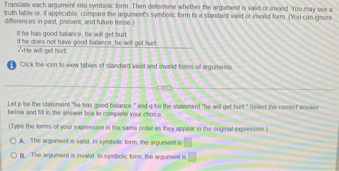 Solved Translate each argument into symbolic form. Then | Chegg.com
