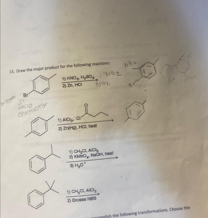 Solved 15. Draw the major product for the following | Chegg.com