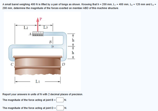 Solved A small barrel weighing 400 N is ﻿lifted by ﻿a pair | Chegg.com