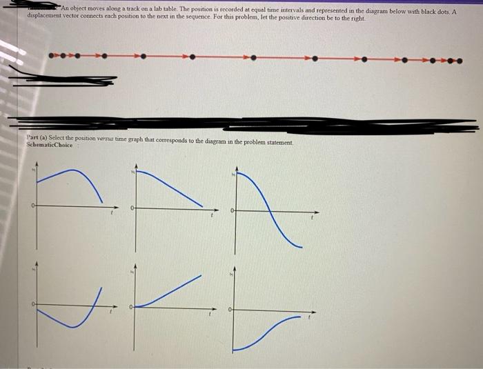 Solved -An object moves along a track on a lab table. The | Chegg.com