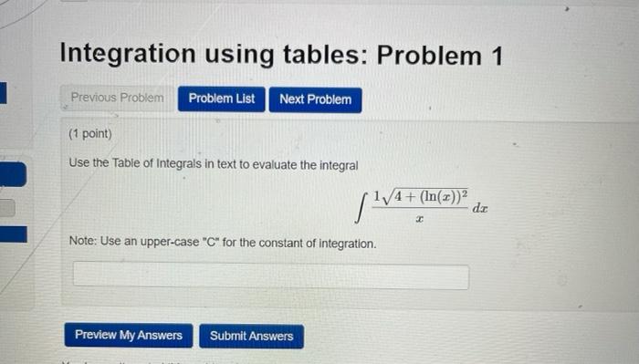 Solved Integration using tables: Problem 1 Previous Problem | Chegg.com
