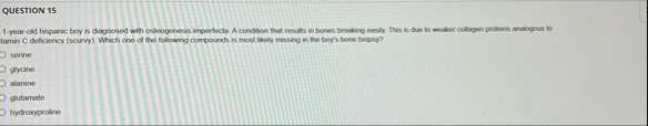 Solved QUESTION 15 ﻿tamin C deficiency (scurvy). ﻿Which one | Chegg.com