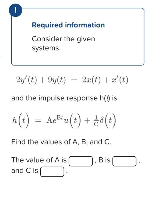 Solved Required information Consider the given systems. | Chegg.com