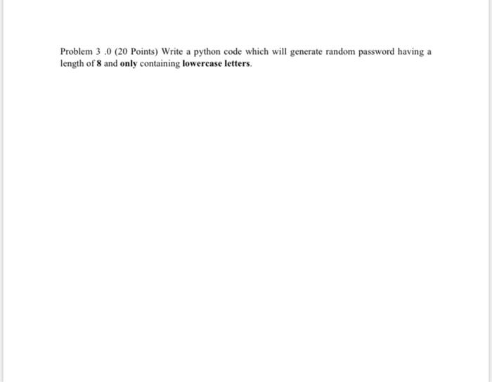 Solved Problem 3 0 20 Points Write A Python Code Which