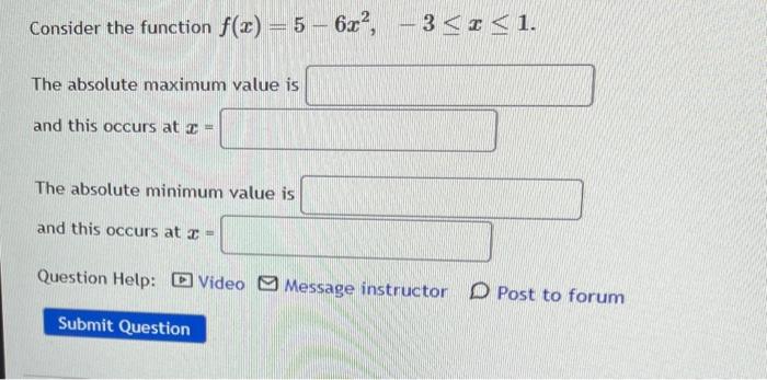 Solved Consider the function f(x)=5−6x2,−3≤x≤1 The absolute | Chegg.com