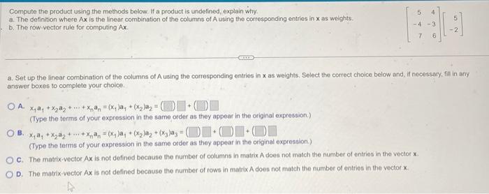 Solved Compute the product using the methods below. If a | Chegg.com