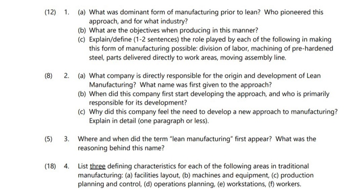 Solved (12) 1. (a) What was dominant form of manufacturing | Chegg.com