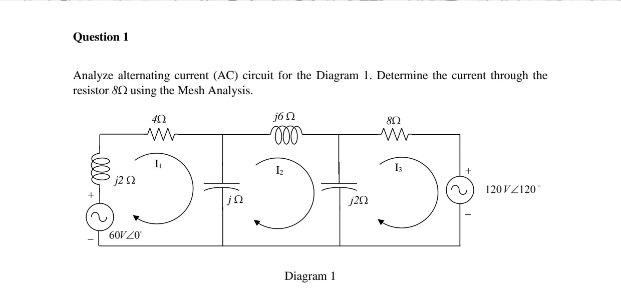 Solved Question 1Analyze alternating current (AC) ﻿circuit | Chegg.com