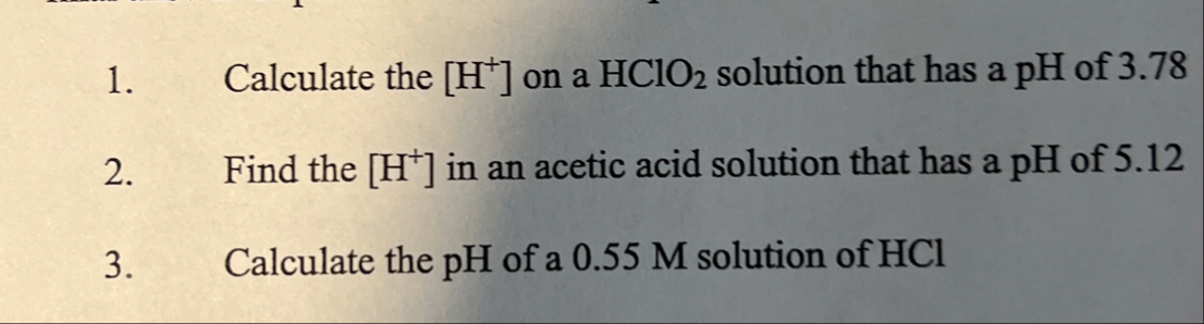 Solved Calculate the H on a HClO2 ﻿solution that has a pH of | Chegg.com