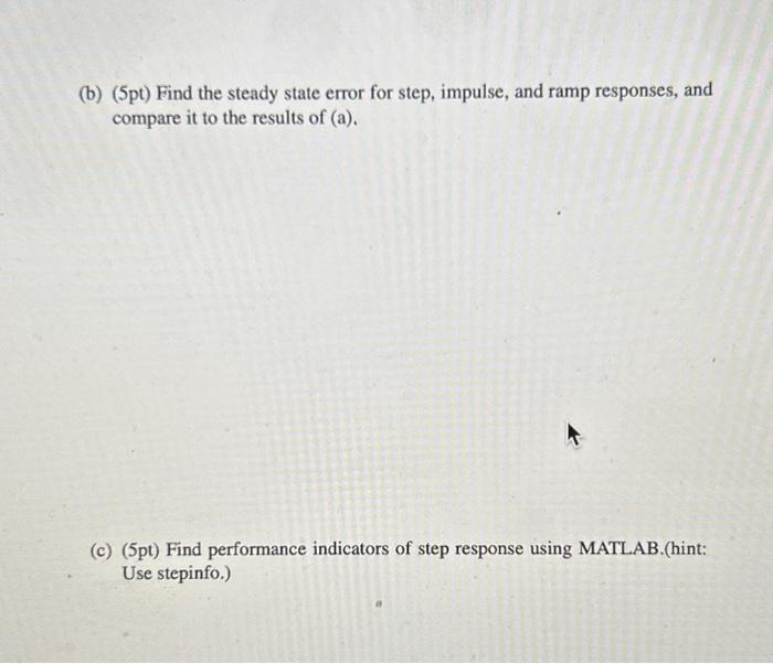 Solved Problem 4. (20pt) Performance indicators of 1st order | Chegg.com