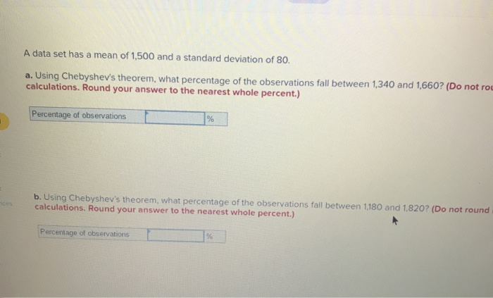 Solved A data set has a mean of 1,500 and a standard | Chegg.com