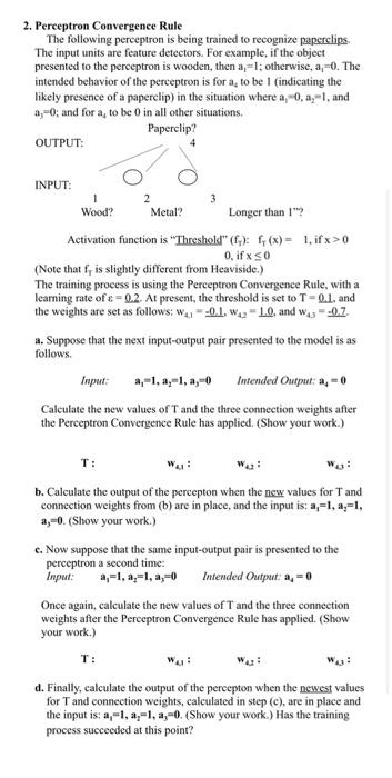 Solved 2. Perceptron Convergence Rule The following | Chegg.com