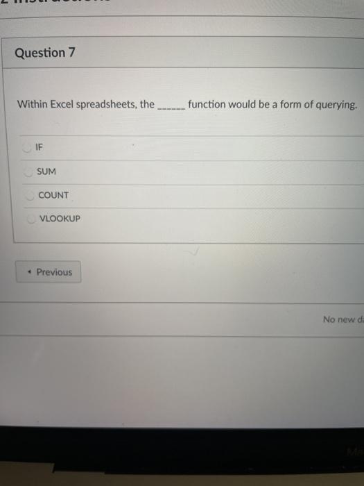 Solved Question 7 Within Excel spreadsheets, the function | Chegg.com