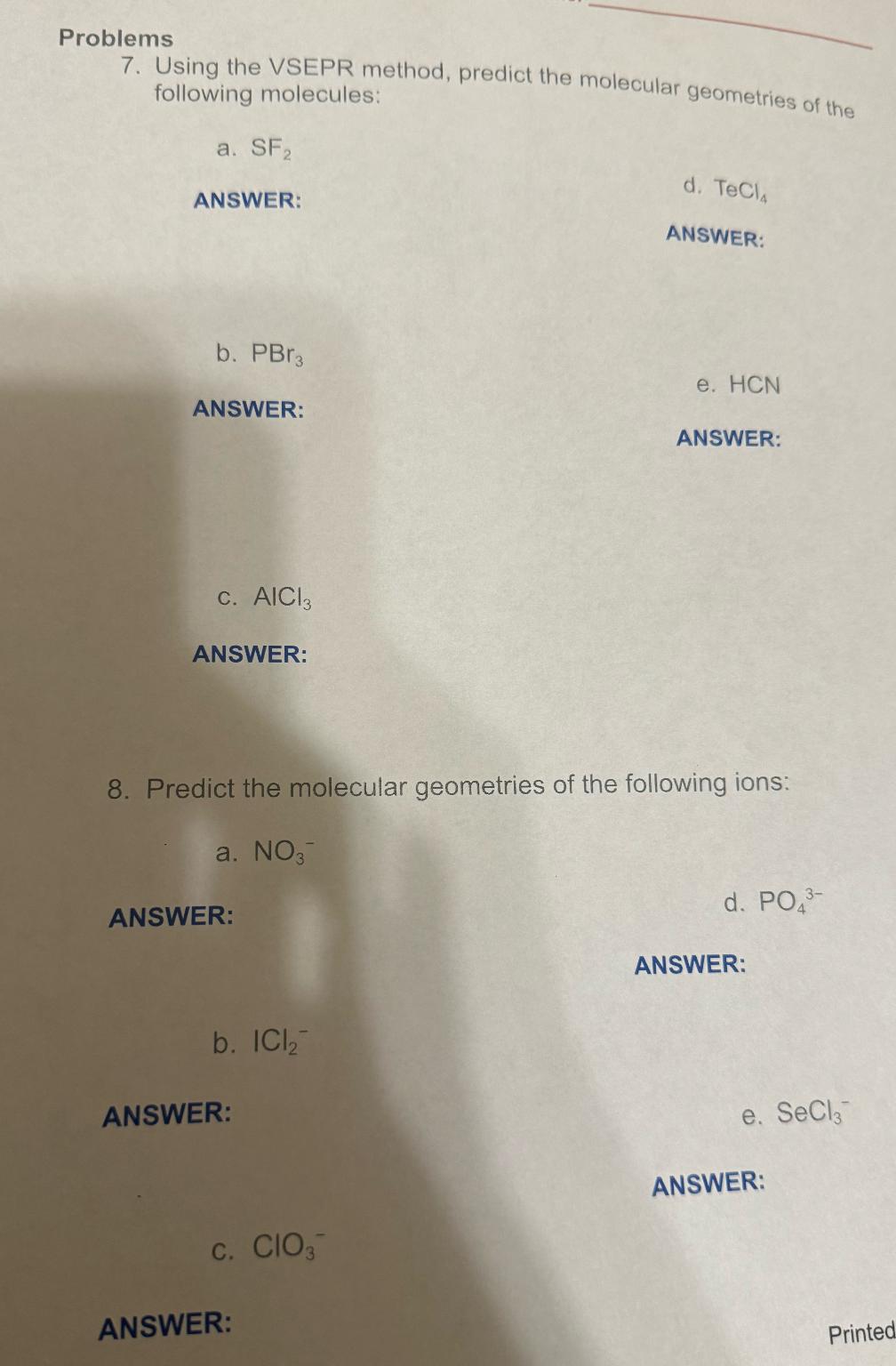Solved Problems7. ﻿Using the VSEPR method, predict the | Chegg.com