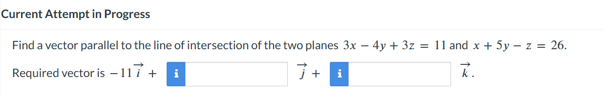 Solved Current Attempt in ProgressFind a vector parallel to | Chegg.com