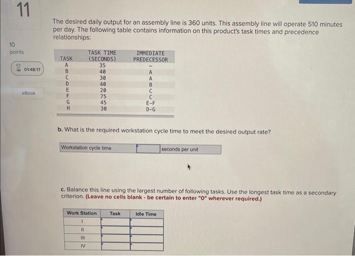 Solved The desired daily output for an assembly line is 360 | Chegg.com