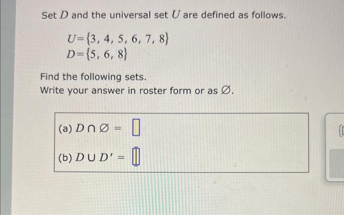 Solved Set D and the universal set U are defined as follows. | Chegg.com