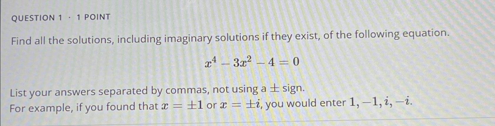 Solved QUESTION 1 - 1 ﻿POINTFind all the solutions, | Chegg.com