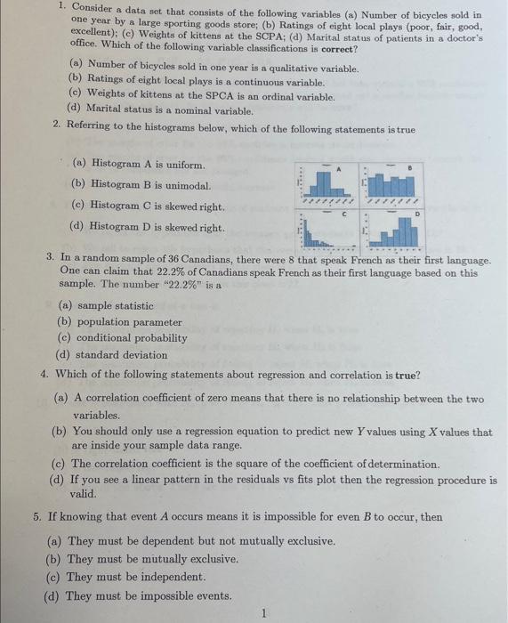 Solved 1. Consider a data set that consists of the following | Chegg.com