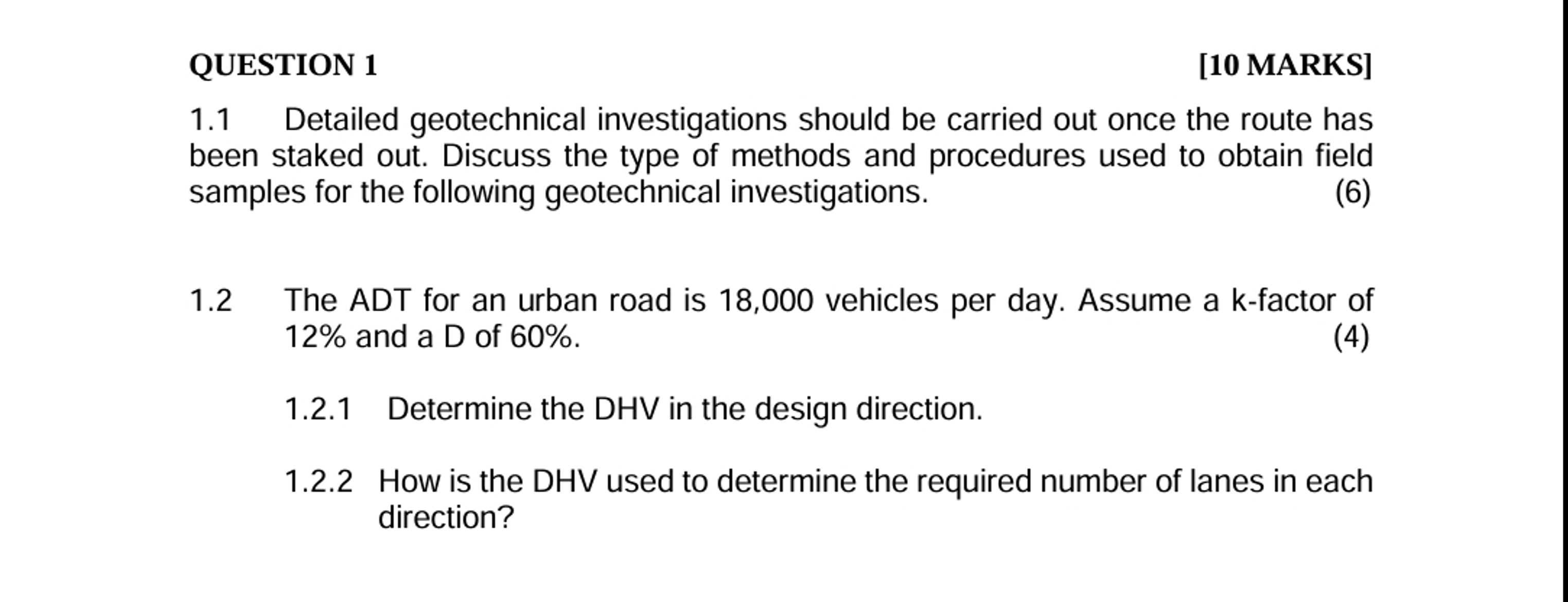 Solved QUESTION 1[10 ﻿MARKS]1.1 ﻿Detailed geotechnical | Chegg.com
