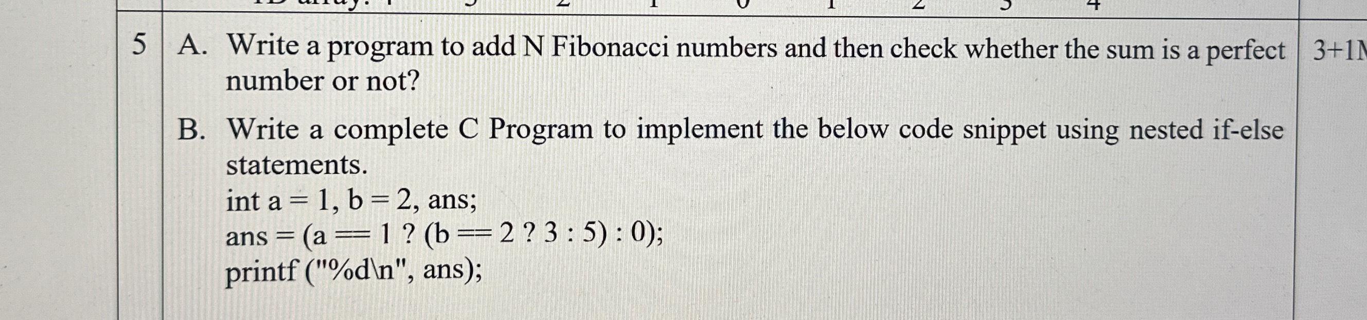 Solved 5 ﻿a ﻿write A Program To Add N Fibonacci Numbers And 2192