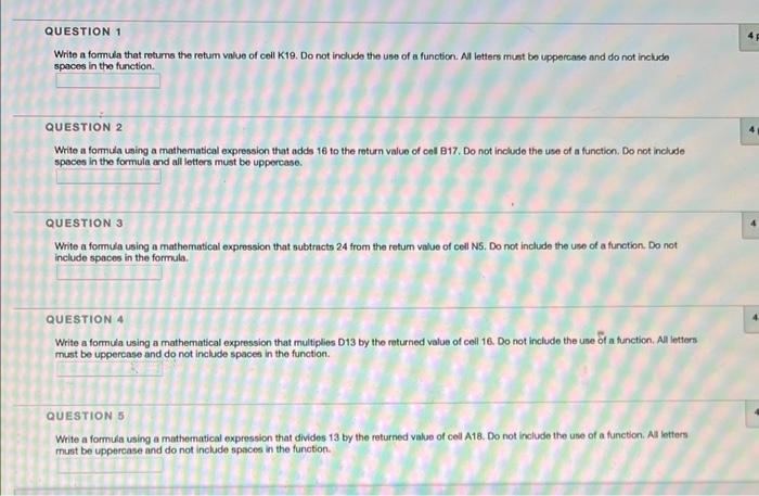 Solved Write a formula that roturns the retum value of cell | Chegg.com