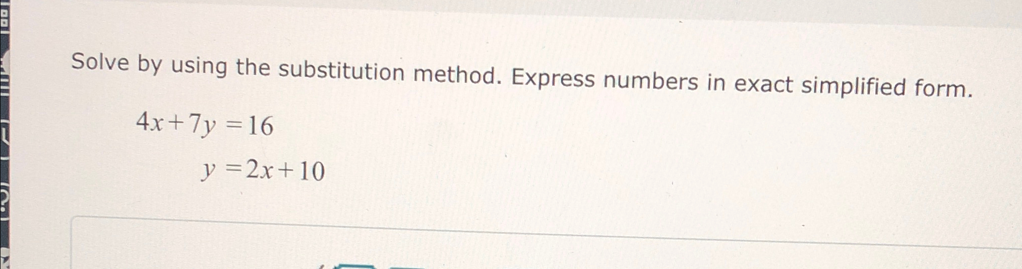 Solved Solve by using the substitution method. Express | Chegg.com