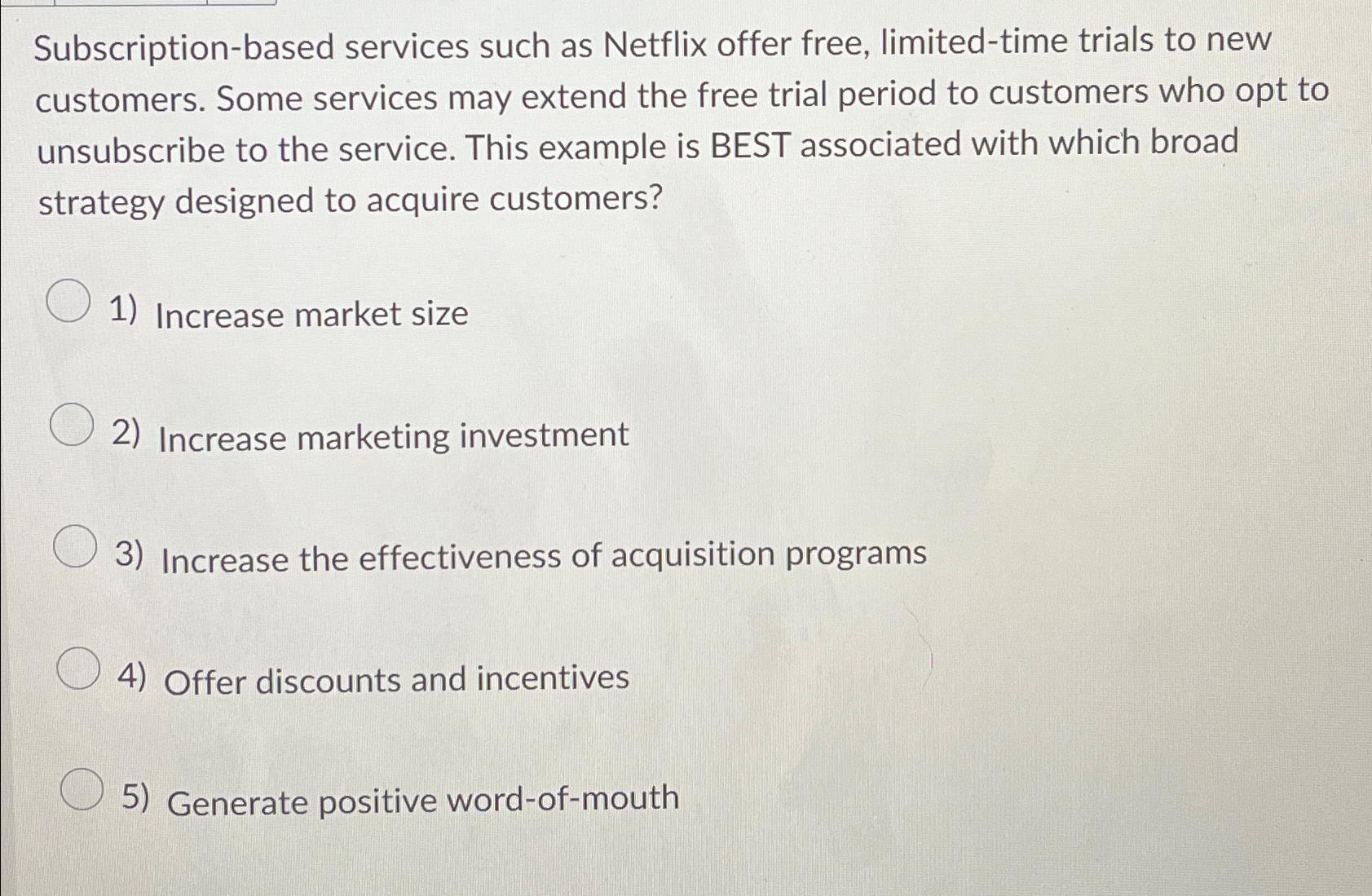 Solved Subscription-based services such as Netflix offer | Chegg.com