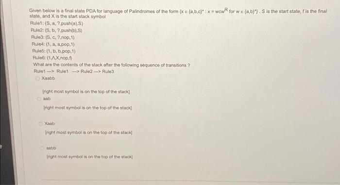 Solved Given below is a final state PDA for language of | Chegg.com