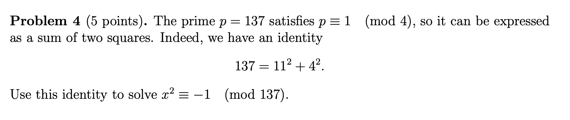 Solved Problem points). ﻿The prime p=137 ﻿satisfies | Chegg.com